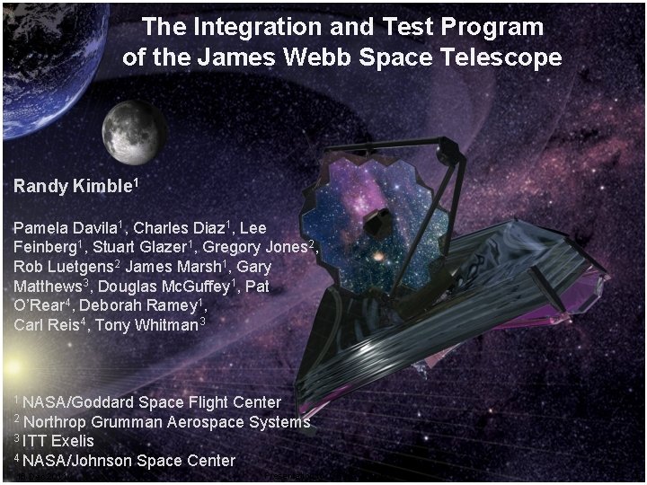 The Integration and Test Program of the James