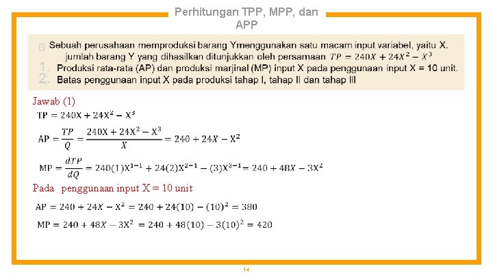 Pertemuan 6 Konsep Dasar Analisis Produksi TIM PENGAMPU