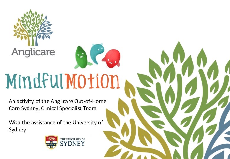 An activity of the Anglicare OutofHome Care Sydney