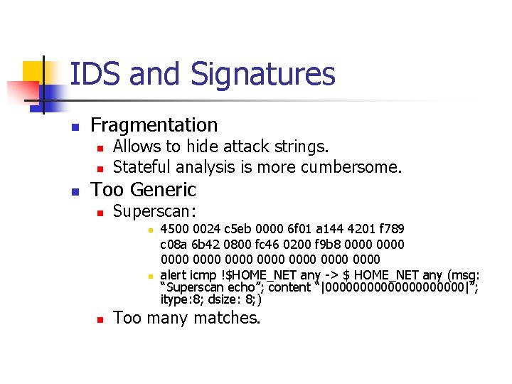 COEN 252 Computer Forensics Intrusion Detection Systems IDS