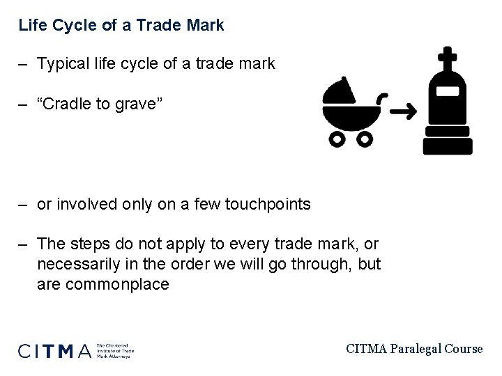 Life Cycle of a Trade Mark Daniel HardmanSmart