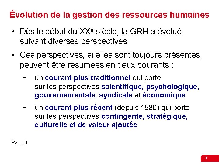 1 Miser sur la gestion des ressources humaines