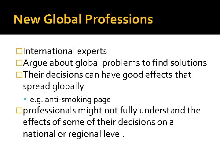 New Global Professions International experts Argue about global