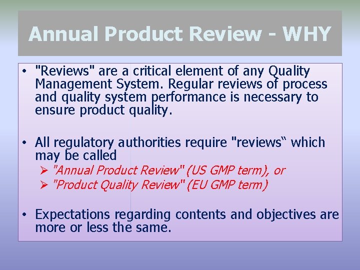 Annual Product Review APR Product Quality Review PQR