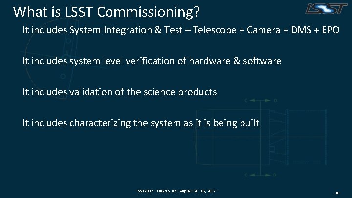 LSST Commissioning Chuck F Claver LSST System Scientist