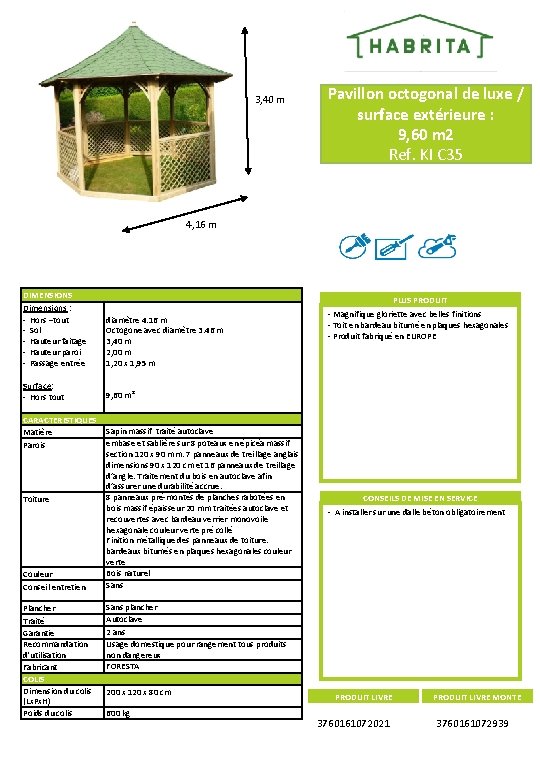 3 40 m Pavillon octogonal de luxe surface
