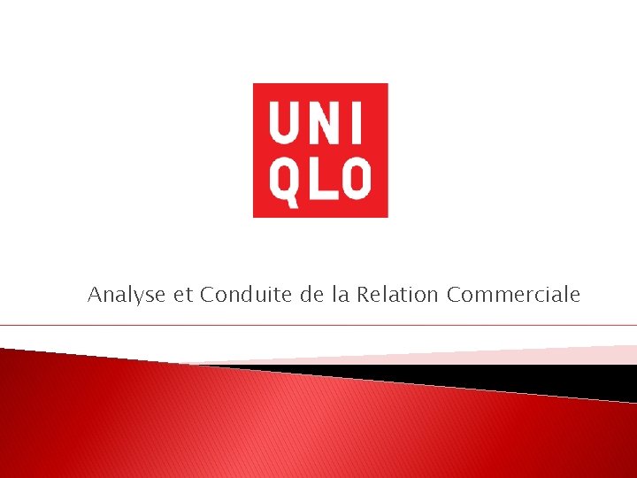 Analyse et Conduite de la Relation Commerciale Prsentation