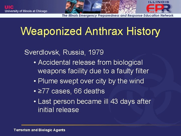 Biological Agents and Terrorism and Biologic Agents Objectives