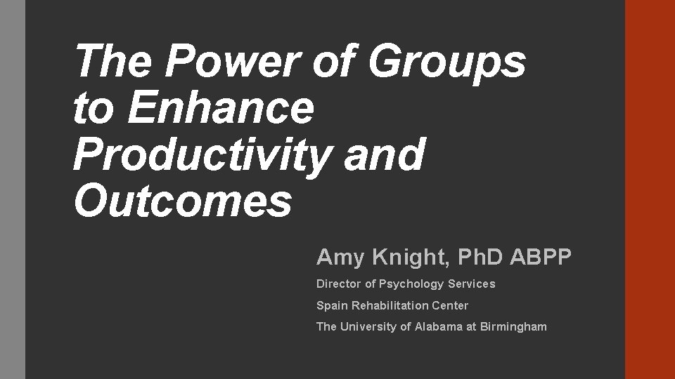 The Power of Groups to Enhance Productivity and