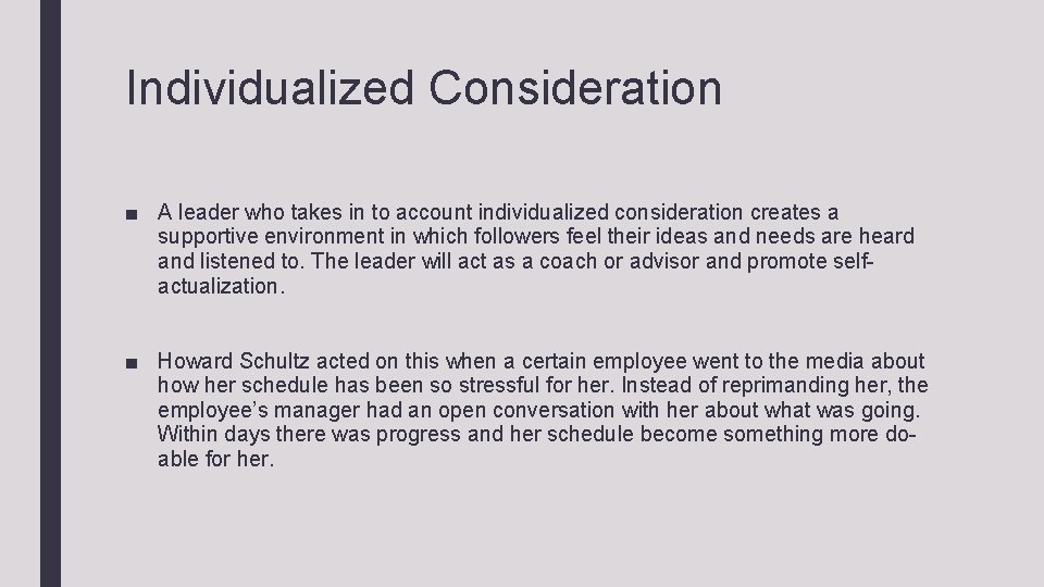 To be a Transformational Leader one must focus