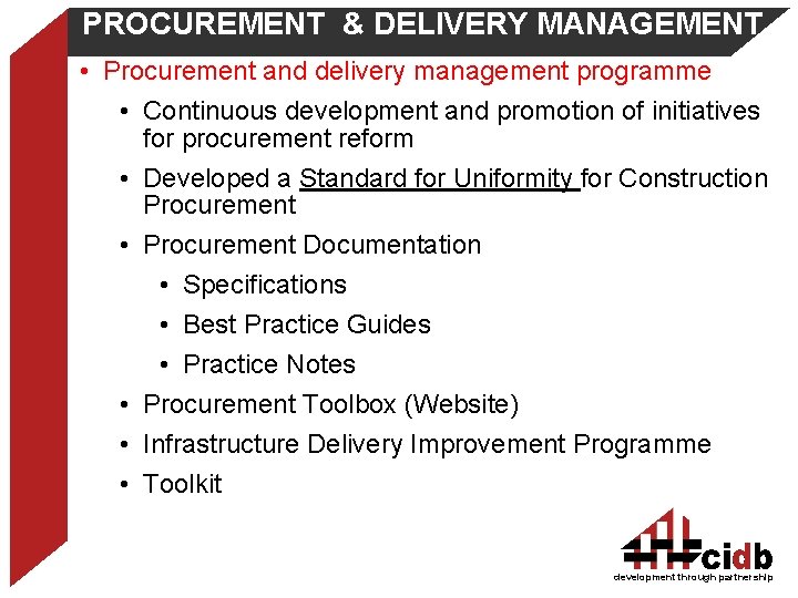 Raising the levels of public sector infrastructure delivery