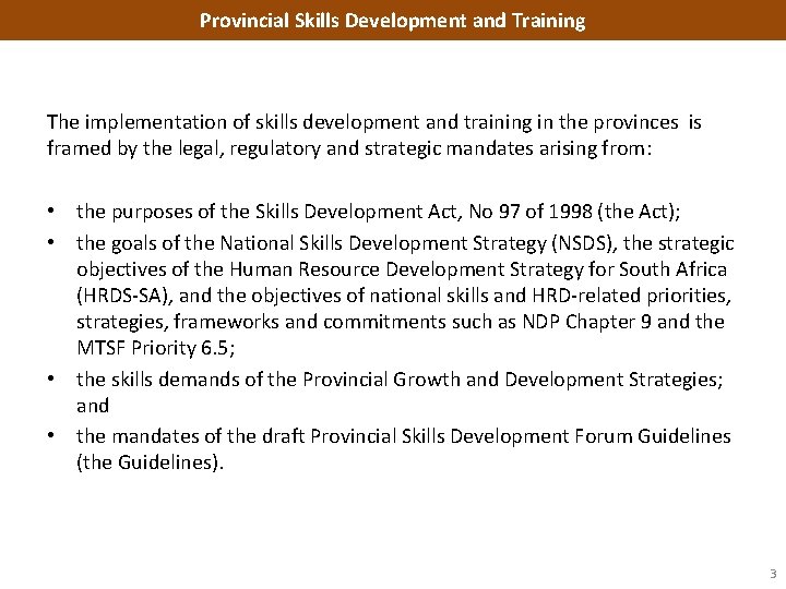 Implementing Skills Development and Training in Provinces National