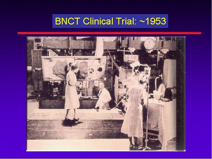 Boron Neutron Capture Therapy BNCT History Preclinical Research