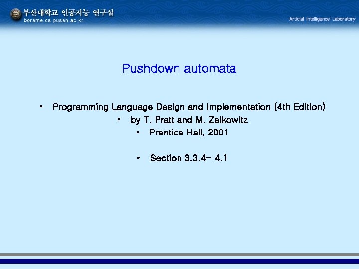 Pushdown automata Programming Language Design and Implementation 4