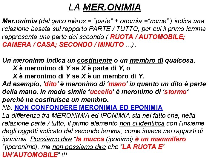 IL CAMPO SEMANTICO Per campo semantico o di