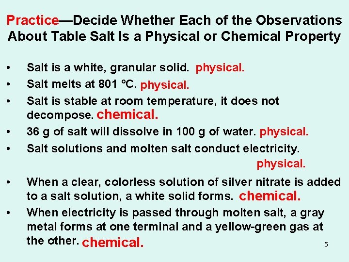 Physical Change Any change which alter a substance