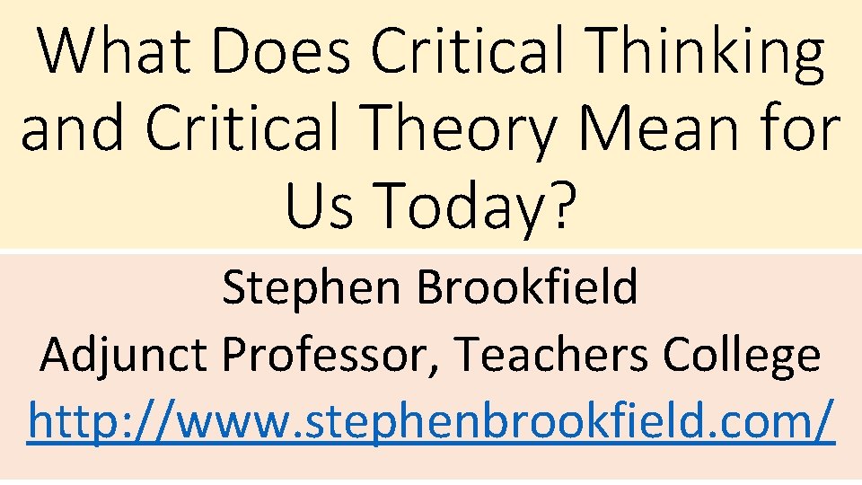 What Does Critical Thinking and Critical Theory Mean