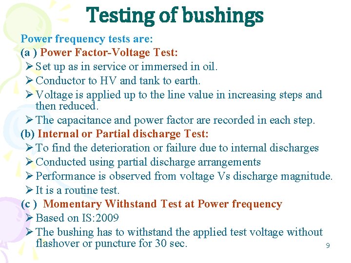 High Voltage Testing of Electrical equipments Lecture 8