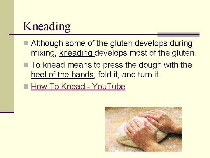 Yeast Breads Yeast Bread Basics n All yeast