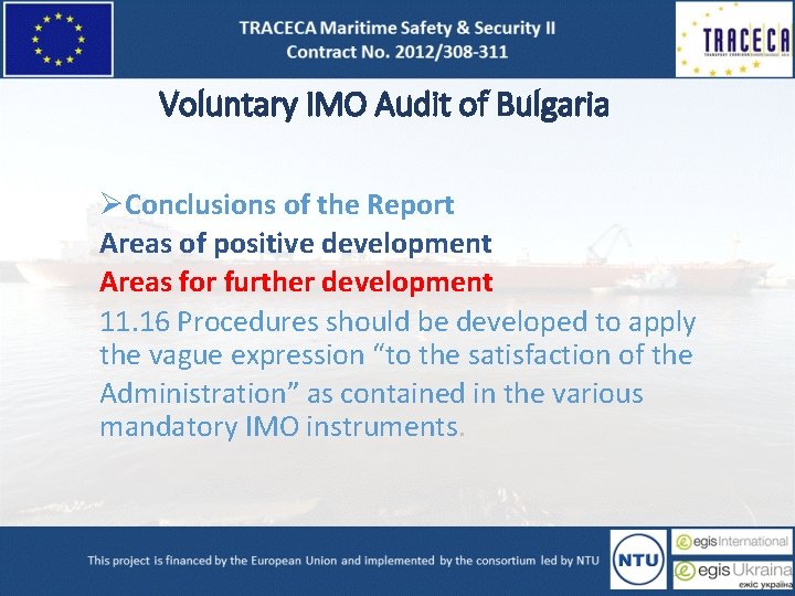 EXPERIENCE OF THE BULGARIAN MARITIME ADMINISTRATION Seminar on