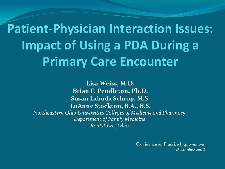 PatientPhysician Interaction Issues Impact of Using a PDA