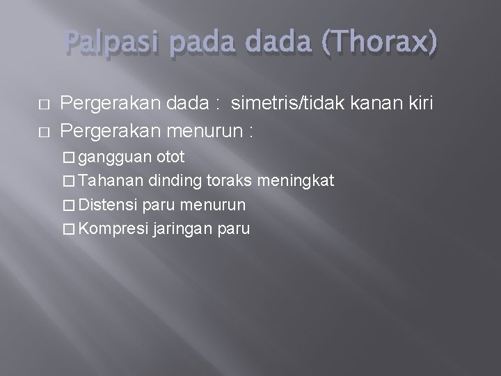 PEMERIKSAAN FISIK Langkahlangkah Menegakkan Diagnosa Anamnesis ...
