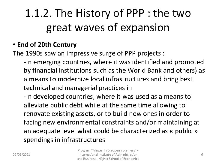 An introduction to Public Private Partnership PPP and