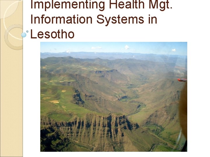 Implementing Health Mgt Information Systems in Lesotho Background