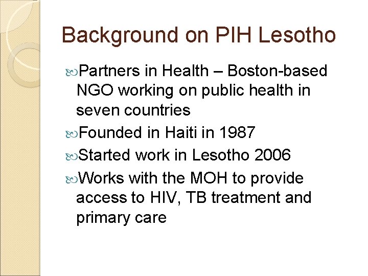 Implementing Health Mgt Information Systems in Lesotho Background