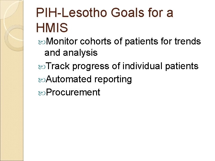 Implementing Health Mgt Information Systems in Lesotho Background