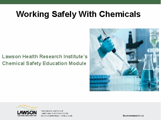 Chemical Safety Module Working Safely With Chemicals Lawson