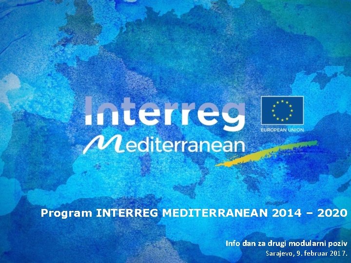 Program INTERREG MEDITERRANEAN 2014 2020 Info dan za
