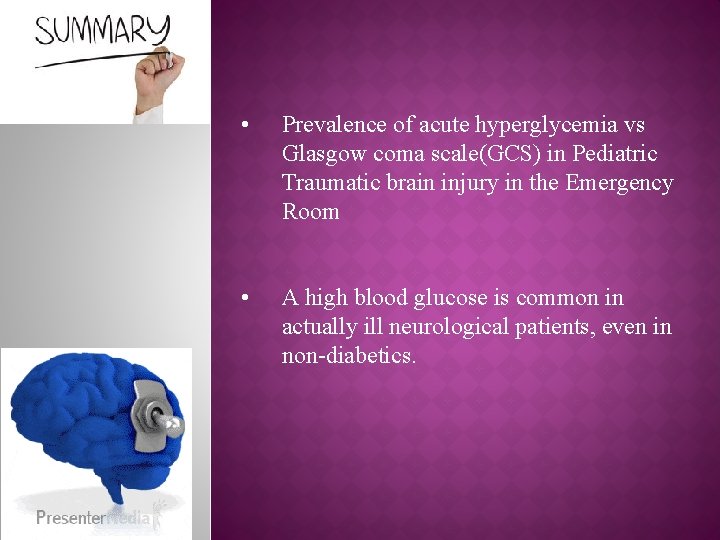 HYPERGLYCEMIA VS GLASGOW COMA SCALE IN PEDIATRIC TBI