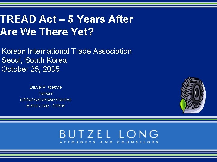 TREAD Act 5 Years After Are We There