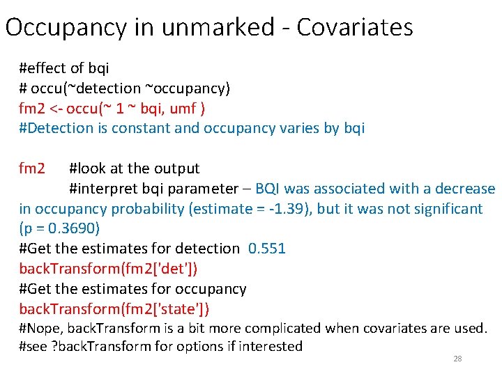 Introduction to Occupancy Models Key to inclass exercise