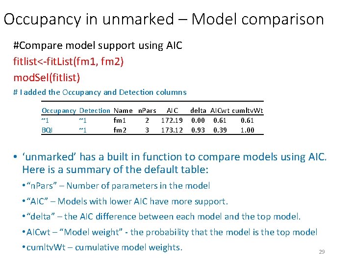 Introduction to Occupancy Models Key to inclass exercise