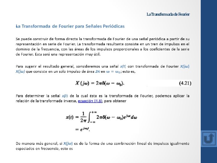 La Transformada de Fourier Definicin de la transformada
