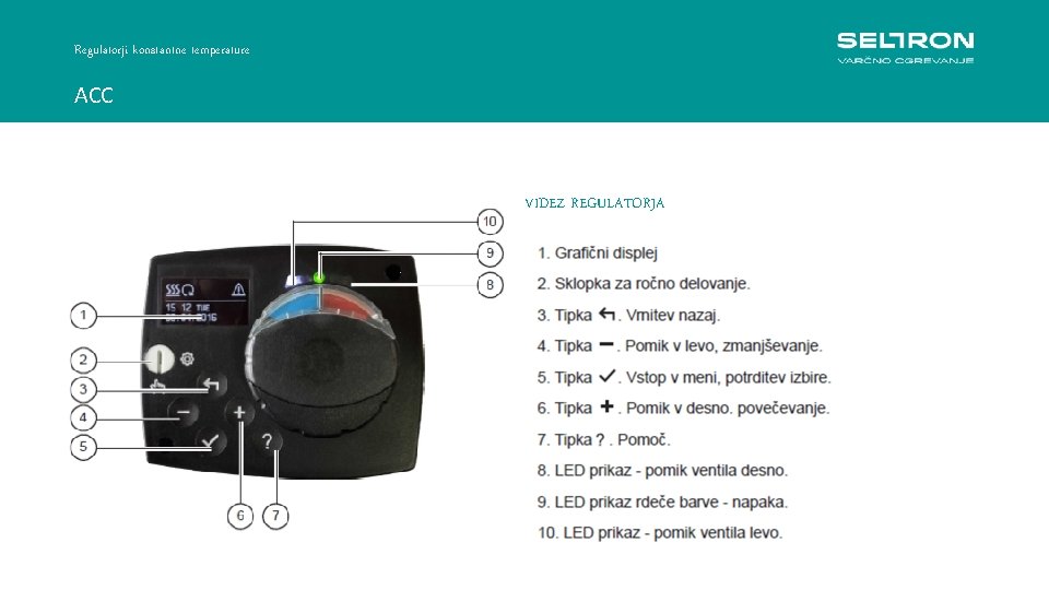 Regulatorji konstantne temperature ACC Regulatorji konstantne temperature ACC