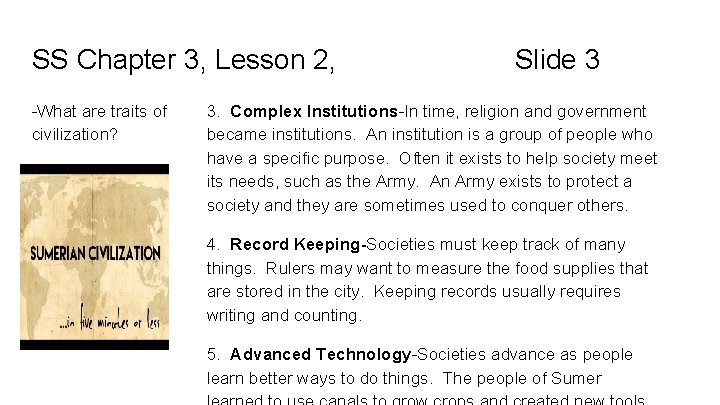 SS Chapter 3 Lesson 2 The First Civilization