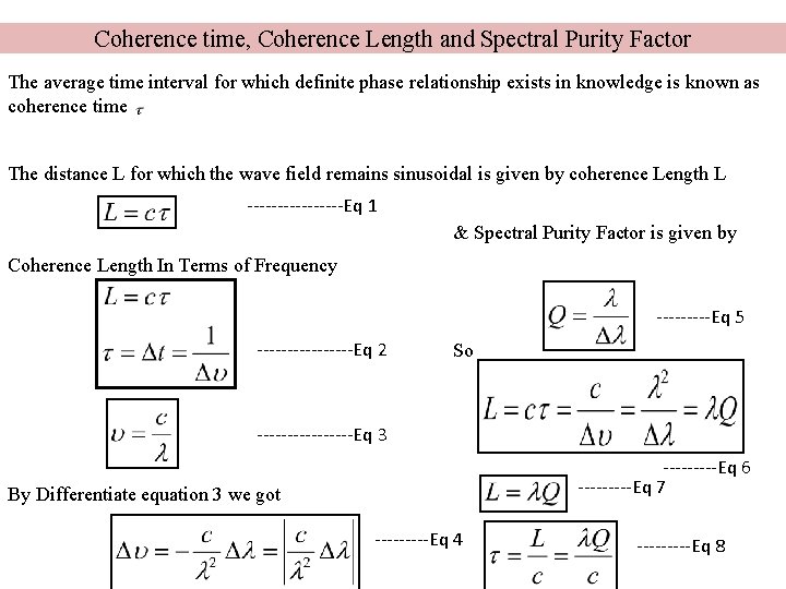 Coherence Optical Fibres UnitIII B TechII sem BY