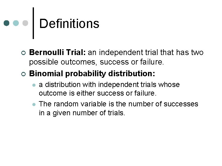 The Binomial Distribution MDM 4 U Lesson 5