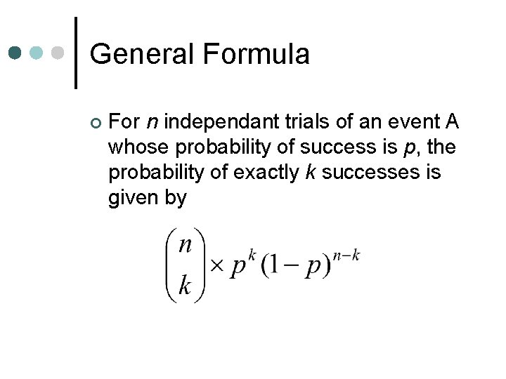 The Binomial Distribution MDM 4 U Lesson 5
