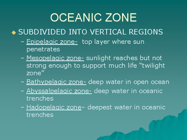 UNIT 2 OCEAN LIFESTYLES ZONES AND ENVIRONMENTS u