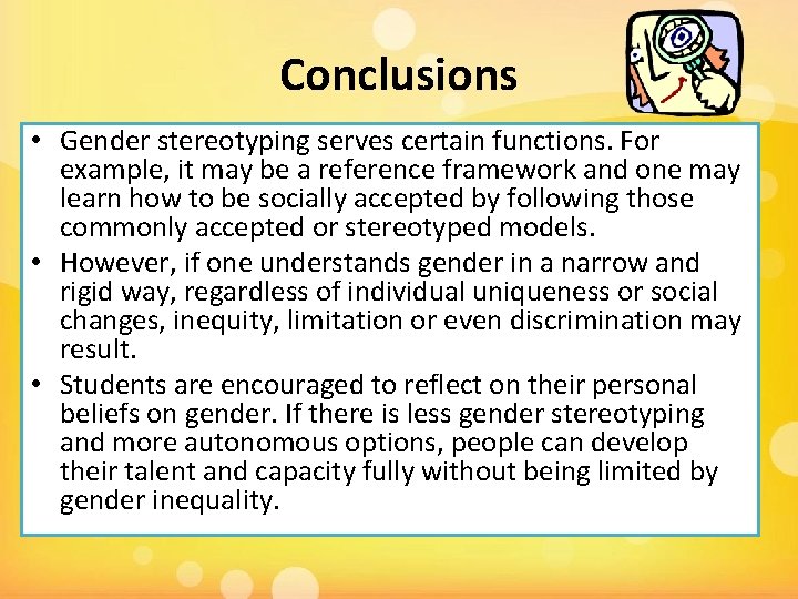 Learning Objectives 1 2 3 Understand what gender