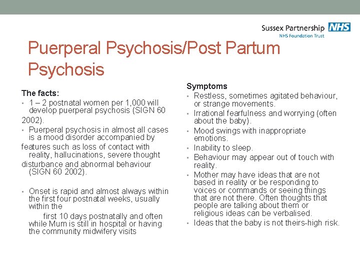 The Specialist Perinatal Mental Health Service Dr Michael