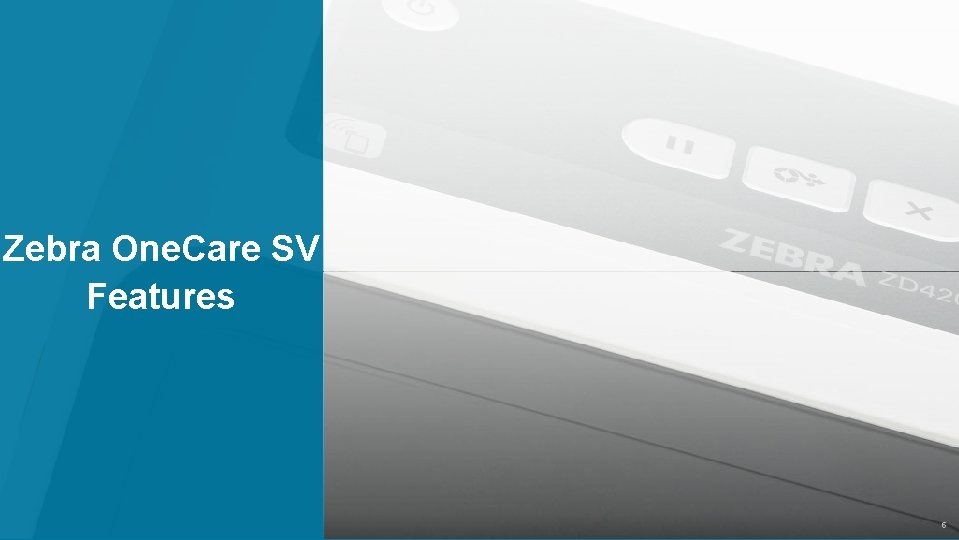 Zebra One Care SV for Printers A special