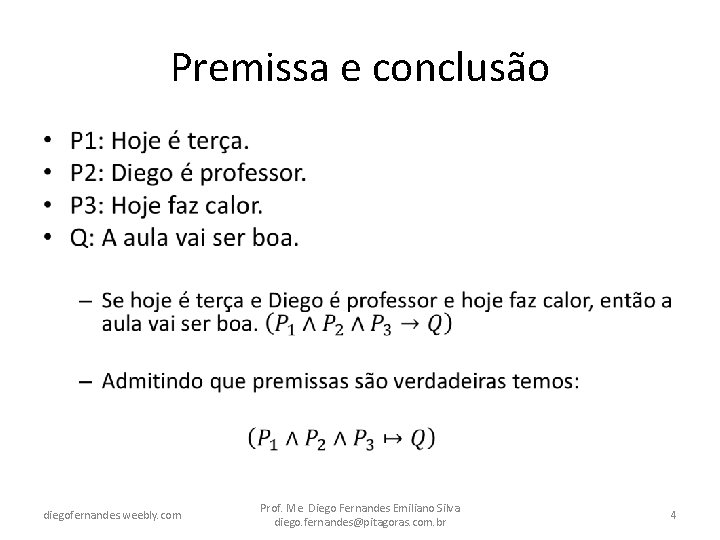 Raciocnio lgico matemtico Unidade 3 Deduo Seo 3