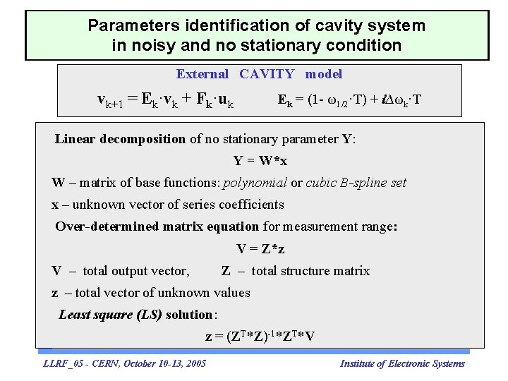 Superconductive cavity driving with FPGA controller Tomasz Czarski