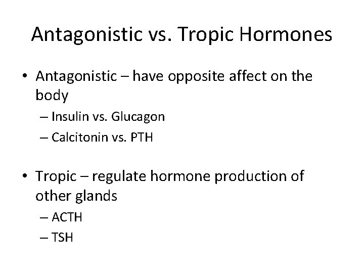 BIO 3201 Endocrine System Test Review ENDOCRINE SYSTEM