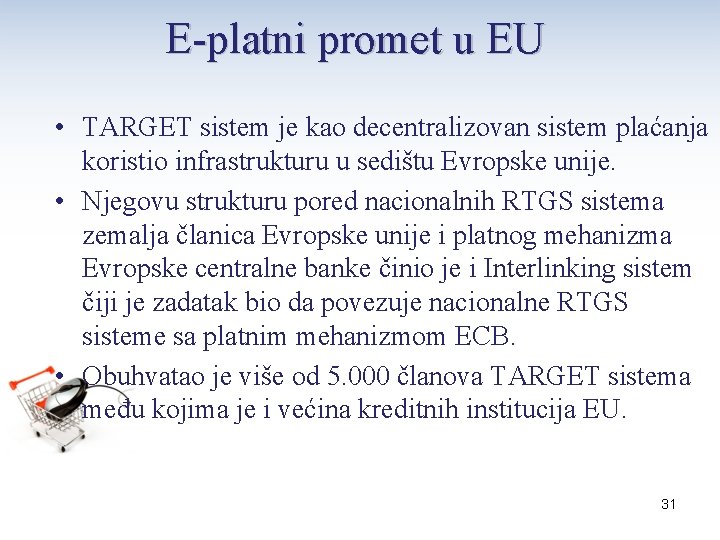 Elektronsko poslovanje Eplatni promet 1 Eplatni promet Platni